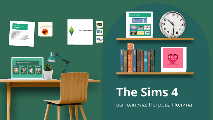 The Sims 4 by Полина Петрова on Prezi