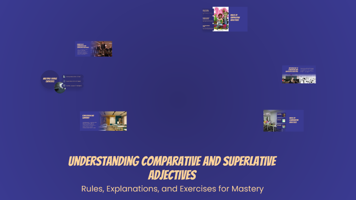 Understanding Comparative and Superlative Adjectives by Masrawy masrawy ...