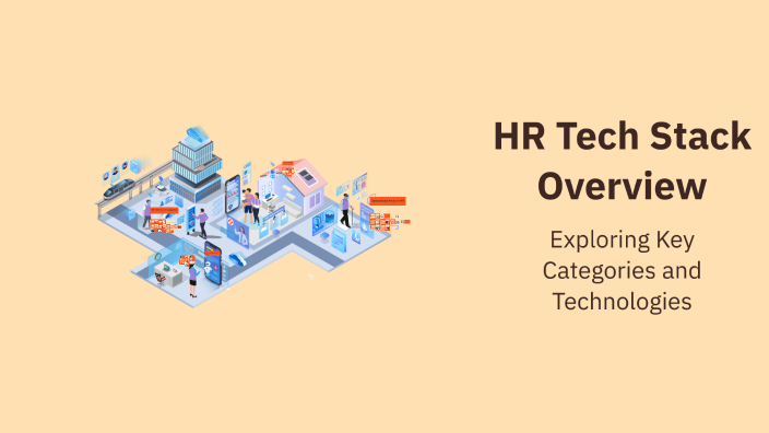 HR Tech Stack Overview by Yusuf Ongel on Prezi