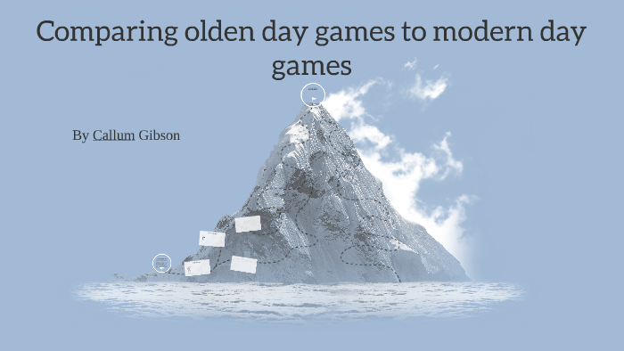 Comparing olden day games to modern day games by Callum Gibson on Prezi
