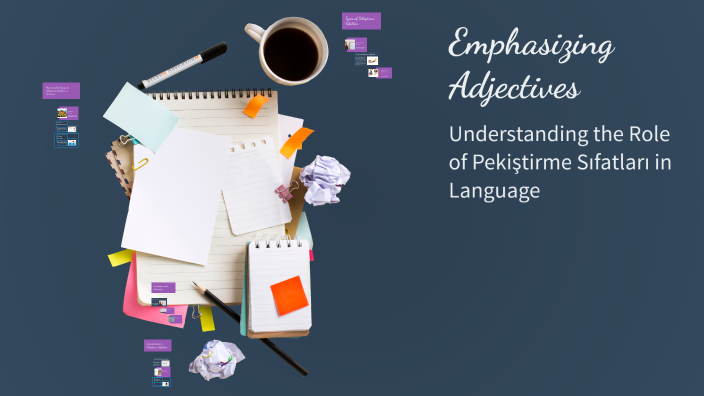 Emphasizing Adjectives by Faiqq Alhajj on Prezi