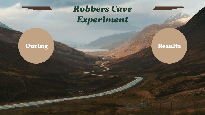 Robbers Cave Experiment by Nia Paige on Prezi