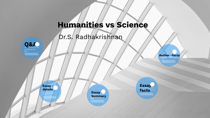Humanities vs Science by Shahanaj Ali Alavi on Prezi