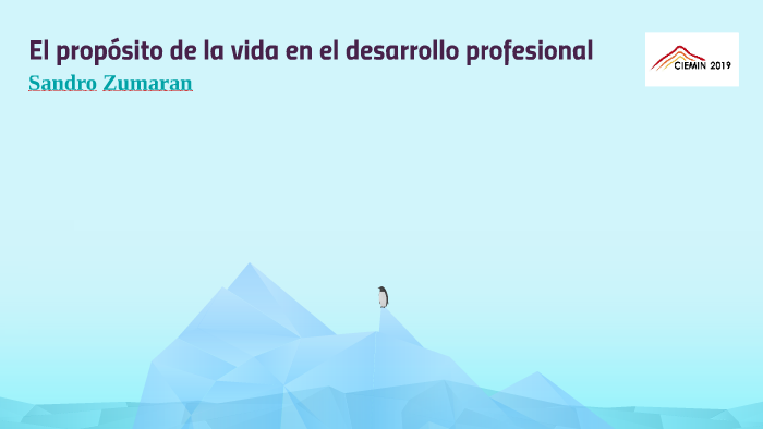 El propósito de la vida en el desarrollo profesional by Sandro Zumaran ...