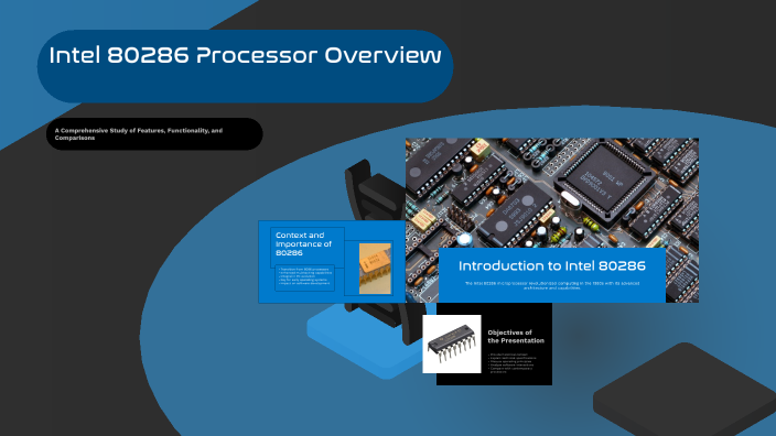 Intel 80286 Processor Overview by Nodirbek Abdukabirov on Prezi