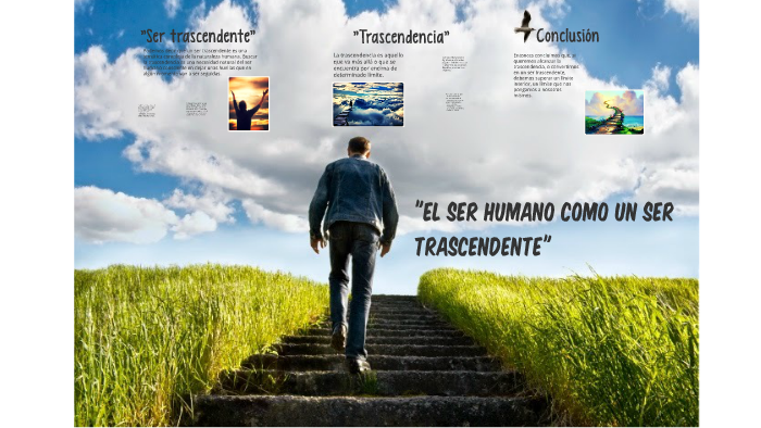 "El ser Humano como ser trascendente" by Antonio Posa on Prezi
