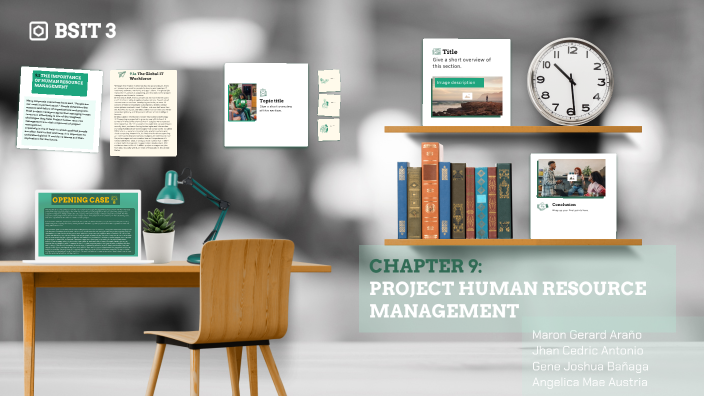 CHAPTER 9 : PROJECT HUMAN RESOURCE MANAGEMENT by Straw Berry on Prezi