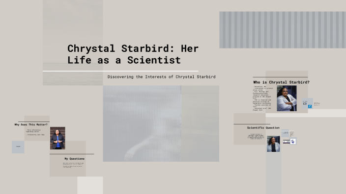 The Story of Chrystal Starbird by avelina bellulovich on Prezi