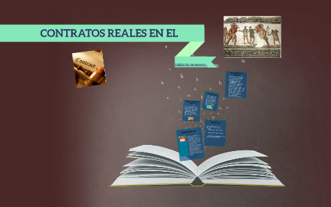 CONTRATOS rEALES EN EL DERECHO ROMANO by MAYRIM BENITEZ on Prezi