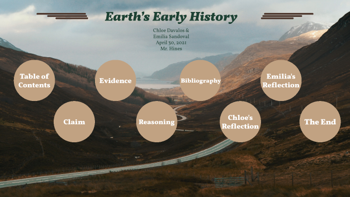 Earth’s Early History CER Presentation by Chloe Davalos on Prezi