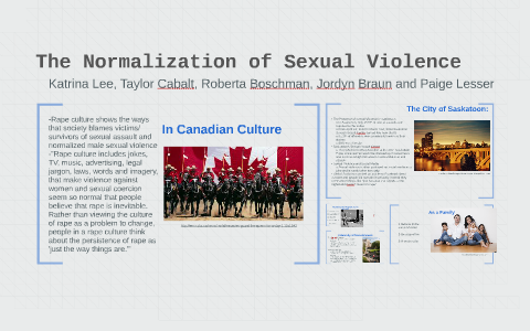 The Normalization of Sexual Violence by Katie Lee on Prezi