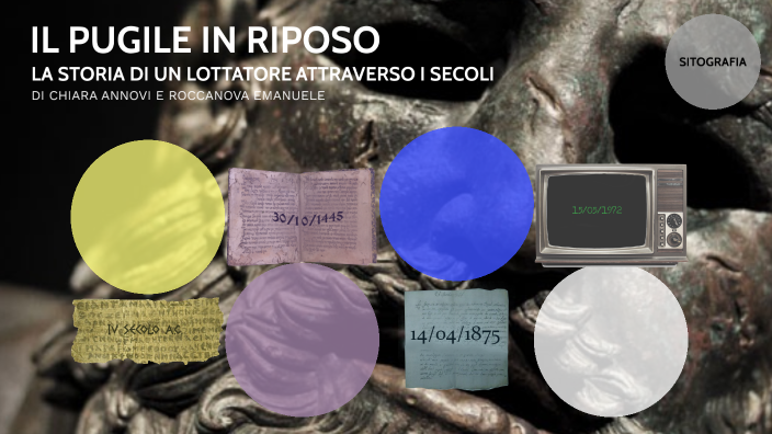 Il Pugile in riposo, ANNOVI ROCCANOVA by Emanuele Roccanova on Prezi