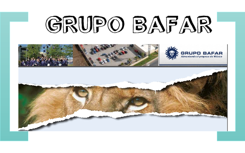 Grupo BAFAR by Daniel Rivera on Prezi
