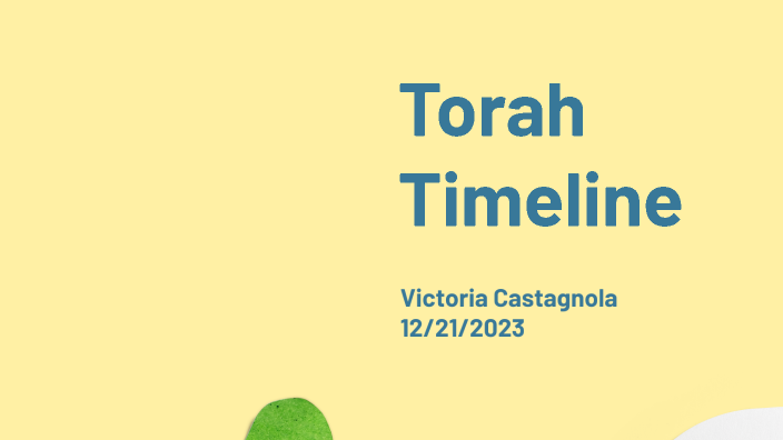 Torah Timeline by Victoria Castagnola on Prezi