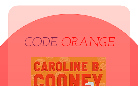 Code Orange Book Project by Tatyana Ysaguirre on Prezi