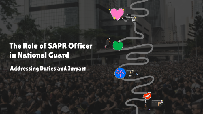 The Role of SAPR Officer in National Guard by Jheremy Perkins on Prezi