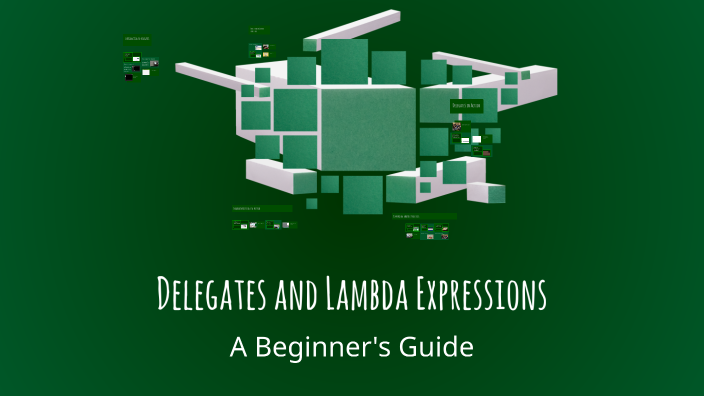 Delegates and Lambda Expressions by chawan salh on Prezi