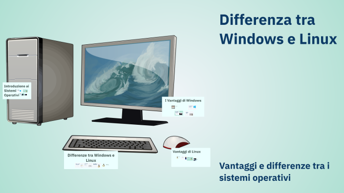 Differenza tra Windows e Linux by Francesco Alecci on Prezi
