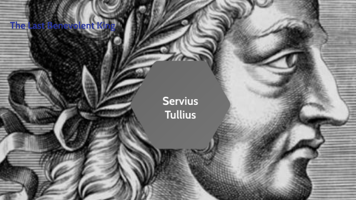 Servius Tullius by George Rose on Prezi