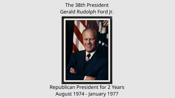 Gerald Rudolff Ford Jr. by Noah Faldet on Prezi