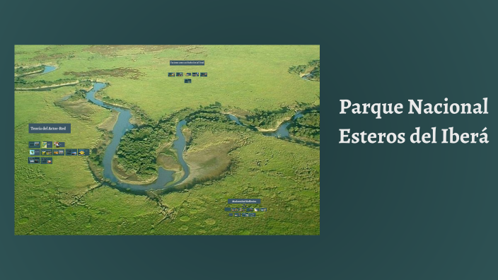 Parque Nacional Iberá by Bren Gomez on Prezi