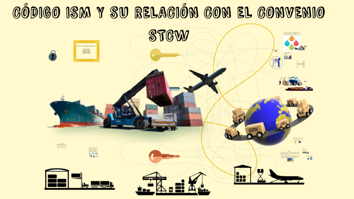 CÓDIGO ISM Y SU RELACIÓN CON EL CONVENIO STCW by Stefania Rigail ...