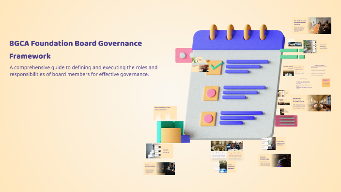 BGCA Foundation Board Governance Framework by Shanee Howard on Prezi