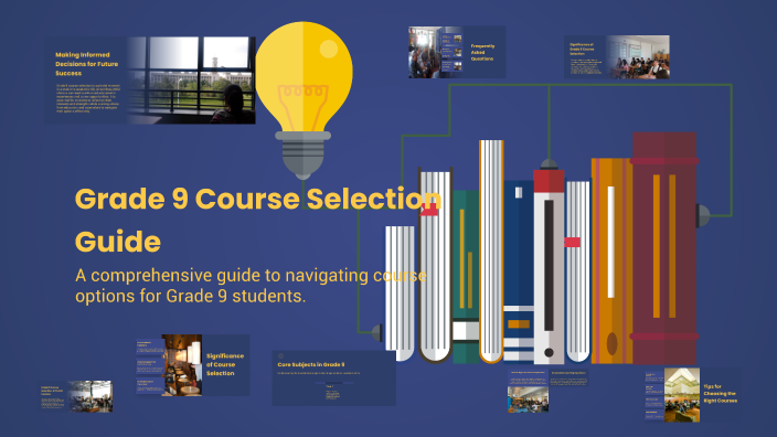 Grade 9 Course Selection Guide by phindile mabaso on Prezi
