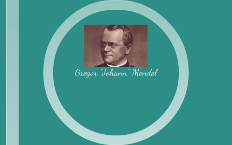 Gregor Mendel Biography by Maysa Terry on Prezi