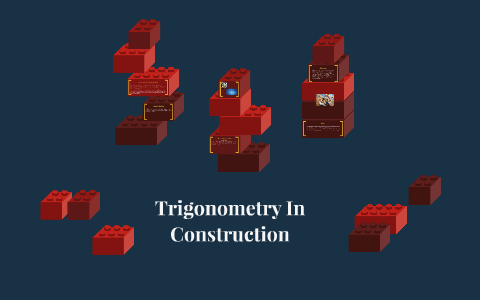 Trigonometry In Construction by Luis Ruiz on Prezi