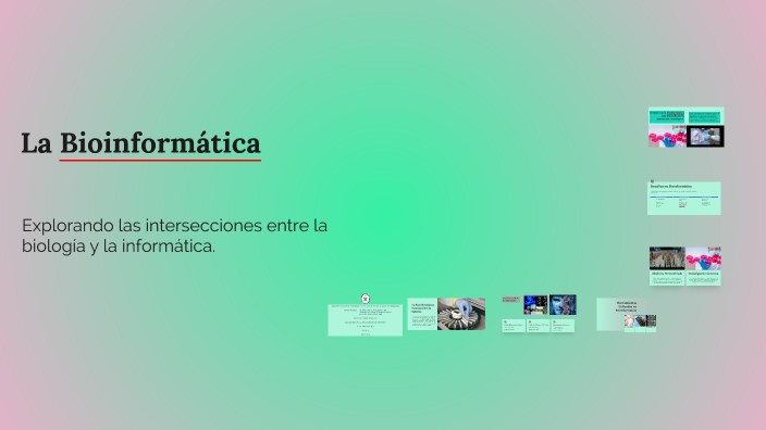 Introducción a la Bioinformática by Jxcob Yair on Prezi