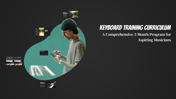 Keyboard Training Curriculum by Prince Emmanuel Nsemoh on Prezi