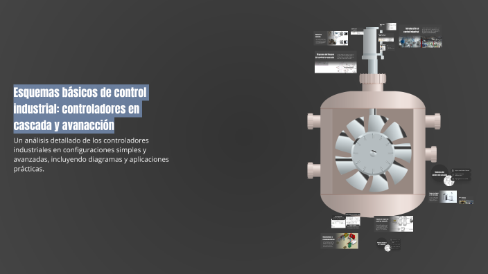 Esquemas básicos de control industrial: controladores en cascada y ...