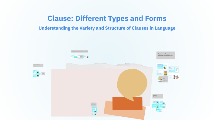 Clause: Different Types and Forms by Adil Sami on Prezi