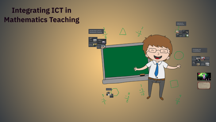 Integrating ICT in Mathematics Teaching by Aldrin Morata on Prezi
