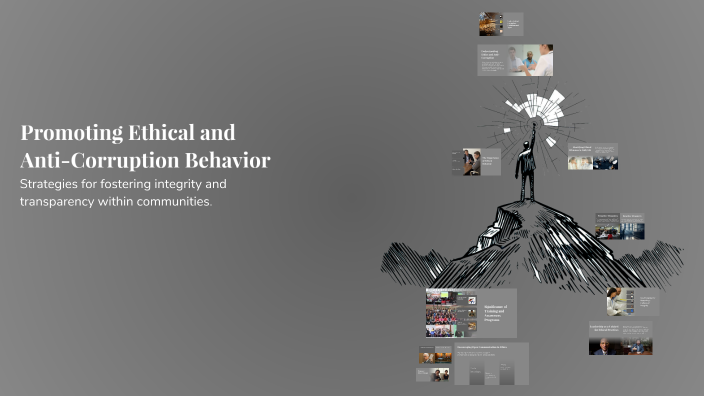 Promoting Ethical and Anti-Corruption Behavior by Ahmed Ali on Prezi