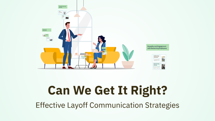 Playbook for Success in Layoff Communication by Katie Redfield on Prezi