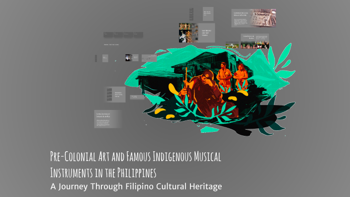 Pre-Colonial Art and Famous Indigenous Musical Instruments in the ...