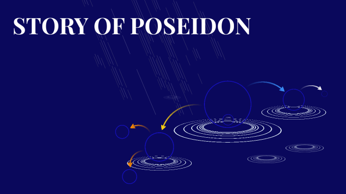 Story of Poseidon by Jamichael Allen on Prezi