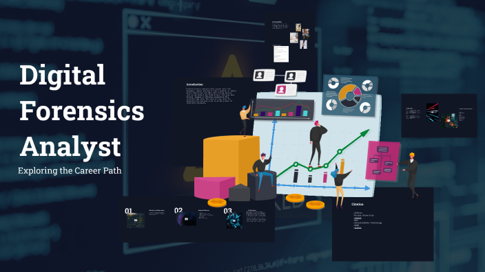 Digital Forensics Analyst by Akayla Daniels on Prezi