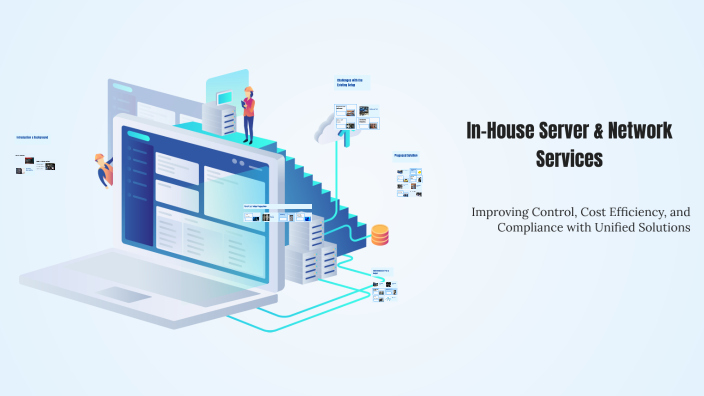 Proposing In-House Server & Network Services by Gabriel on Prezi