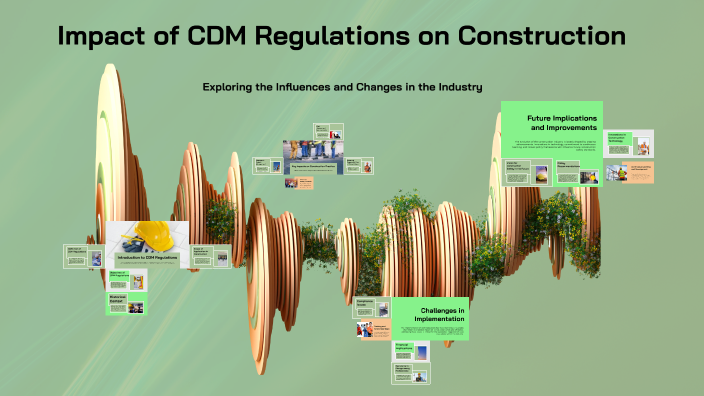 Impact of CDM Regulations on Construction by Mick Fivey on Prezi