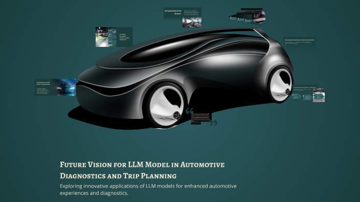 Future Vision for LLM Model in Automotive Diagnostics and Trip Planning ...
