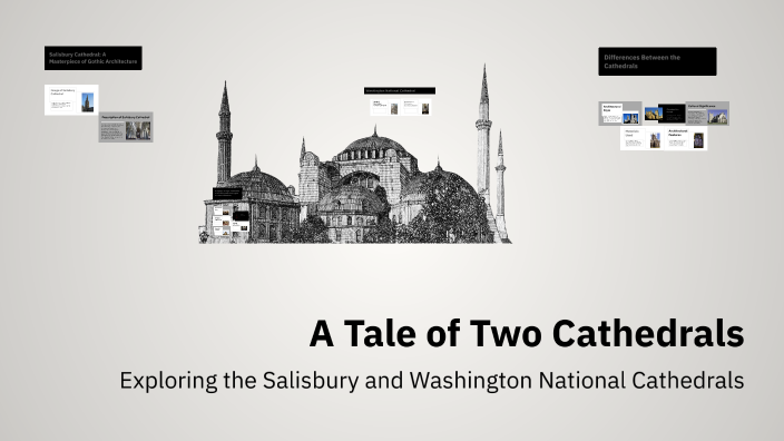 A Tale of Two Cathedrals by ngrochowska on Prezi