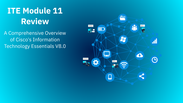 ITE Module 11 Review by Ray Ludwig on Prezi