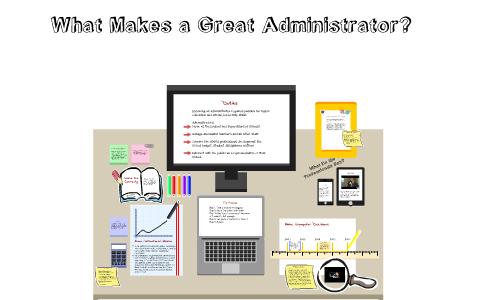 What Makes a Great Administrator by Anthony Strong on Prezi