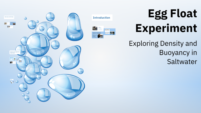 Egg Float Experiment by destiny mckinley on Prezi