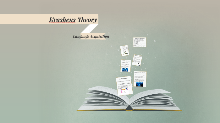 Krashens Theory by Katelin Walker on Prezi