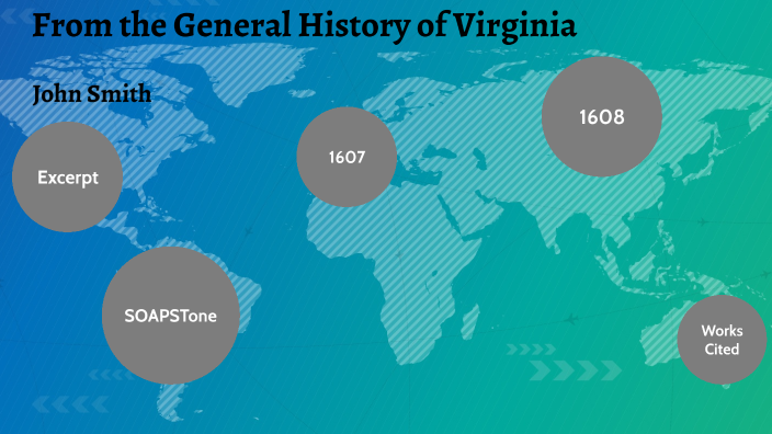 From the General History of Virginia by Caroline Cherian on Prezi