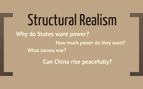 Structural Realism by Samantha Wernicke on Prezi